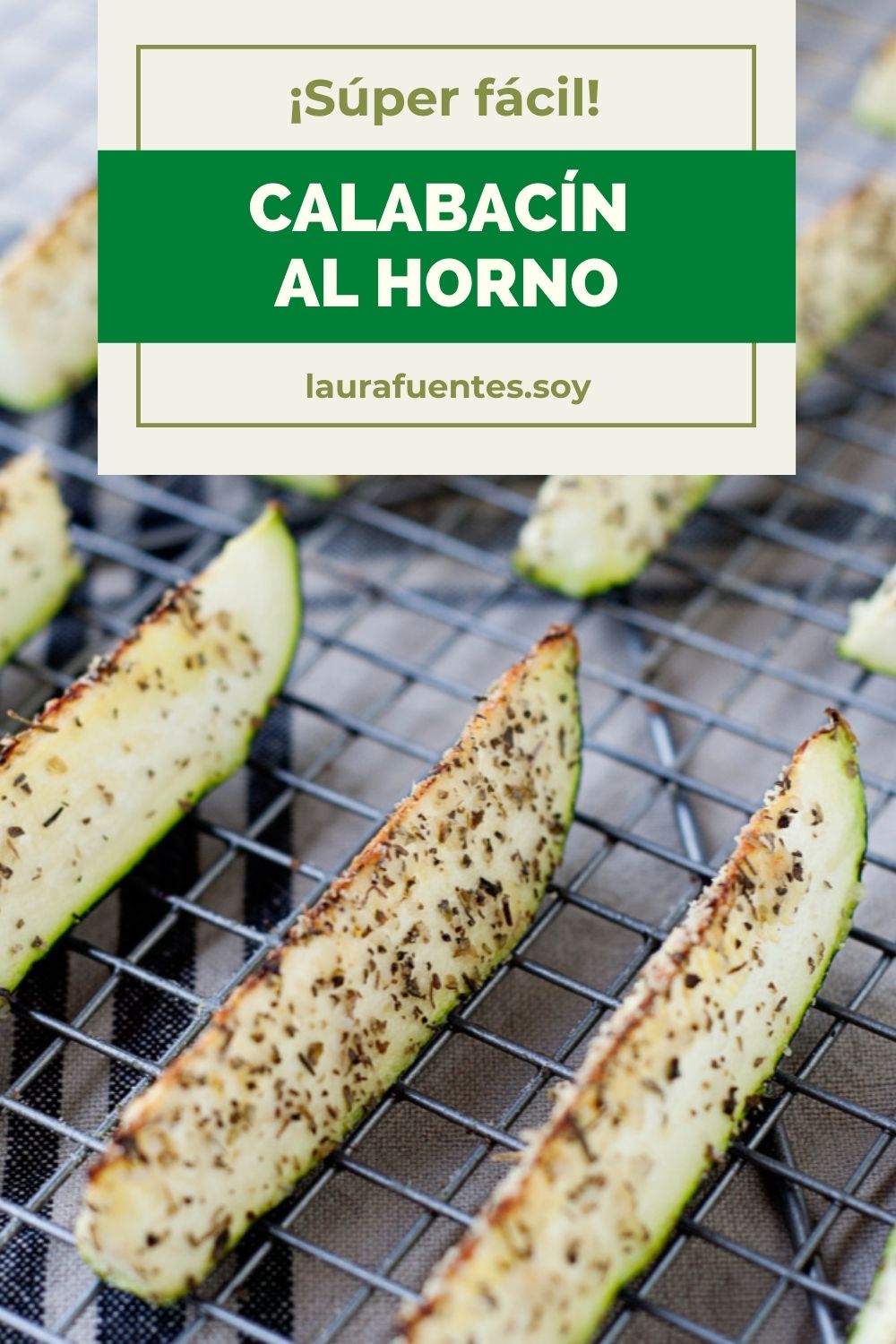 Calabacín al Horno - Palitos de Calabacín | Fácil y Casero