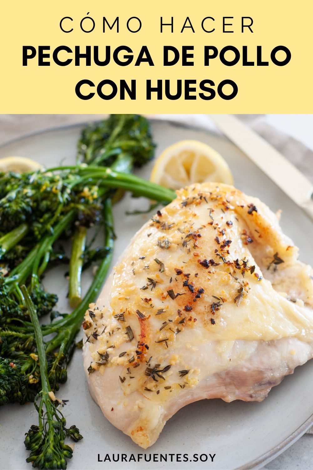 Pechugas de Pollo con Hueso al Horno Perfectas | Fácil y Casero